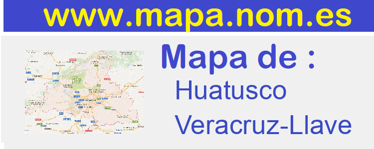 [ MAPA CALLEJERO DE ⏩ Huatusco ] Veracruz-Llave, Mexico con Croquis Plano